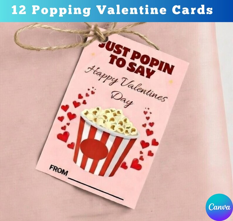 Poppin Valentine Treat Bag Tags, Printable Valentine Cards, Popcorn ...