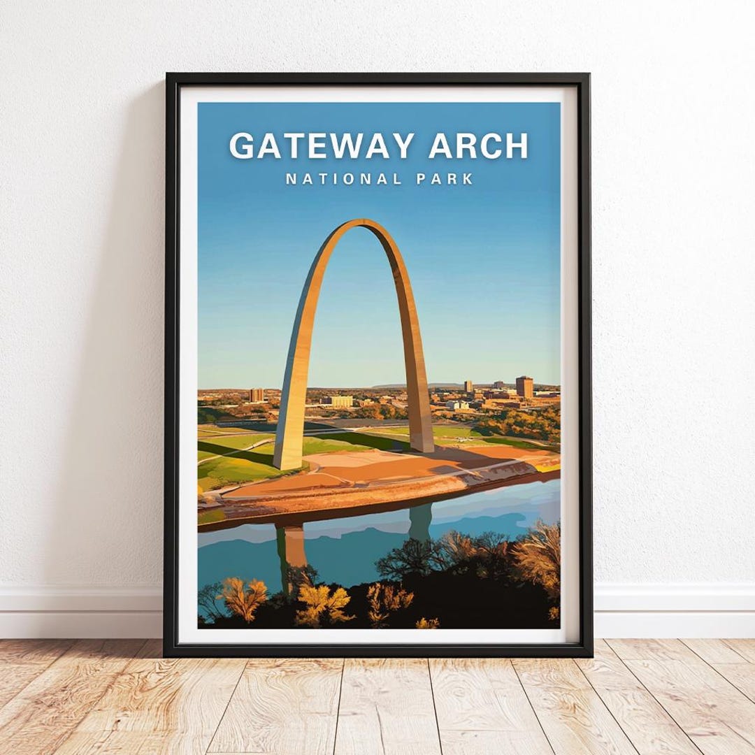 Gateway Arch National Park Poster, Gateway Arch Print, St Louis Travel ...