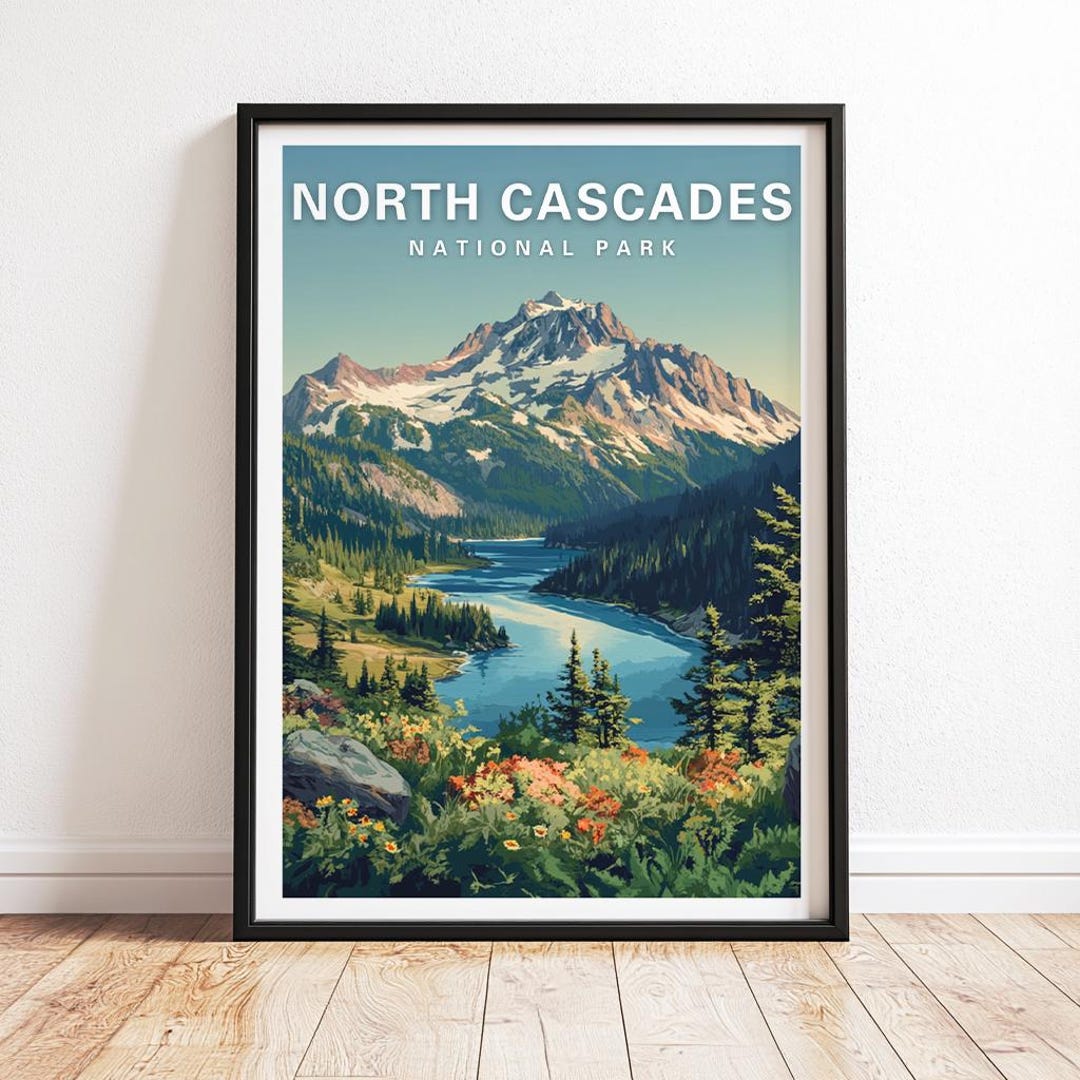 North Cascades National Park Poster North Cascades Wall Art Washington ...