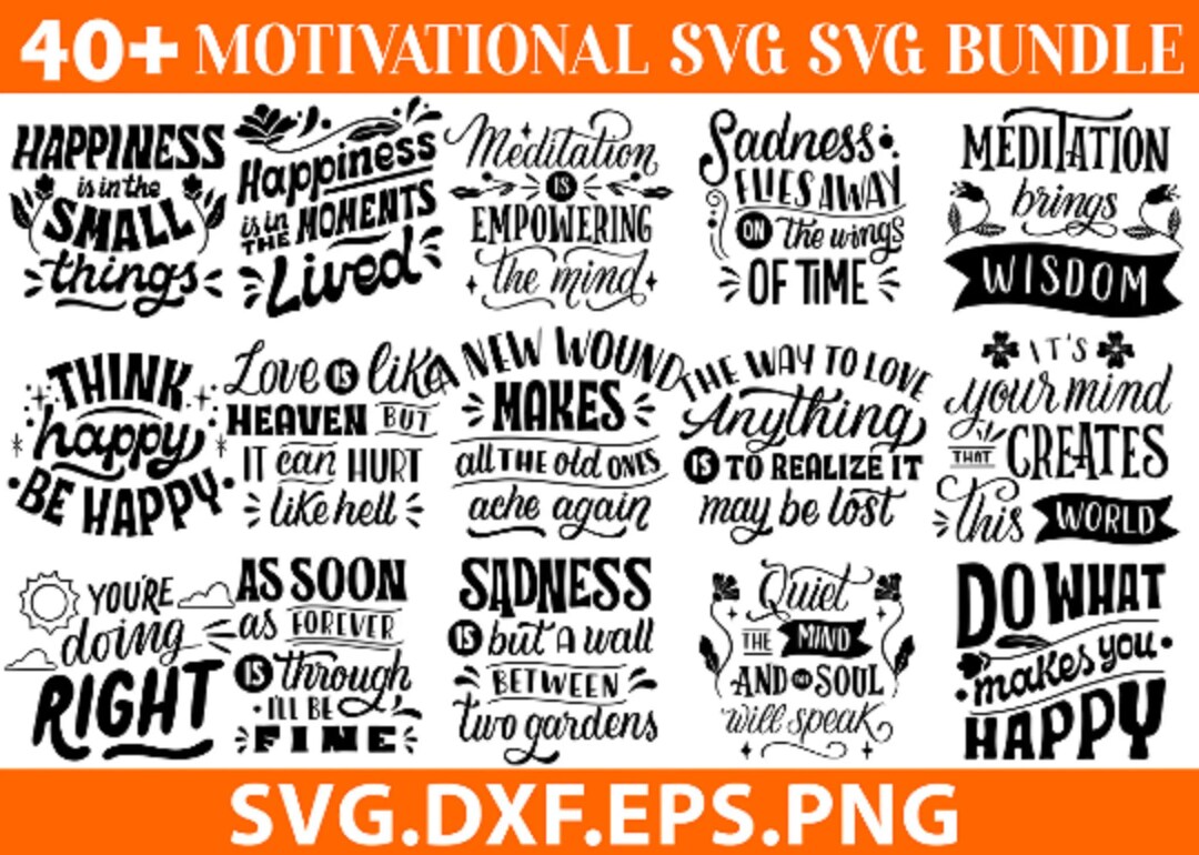 Uplifting SVG Bundle: Motivational Quotes for Cricut, Silhouette ...