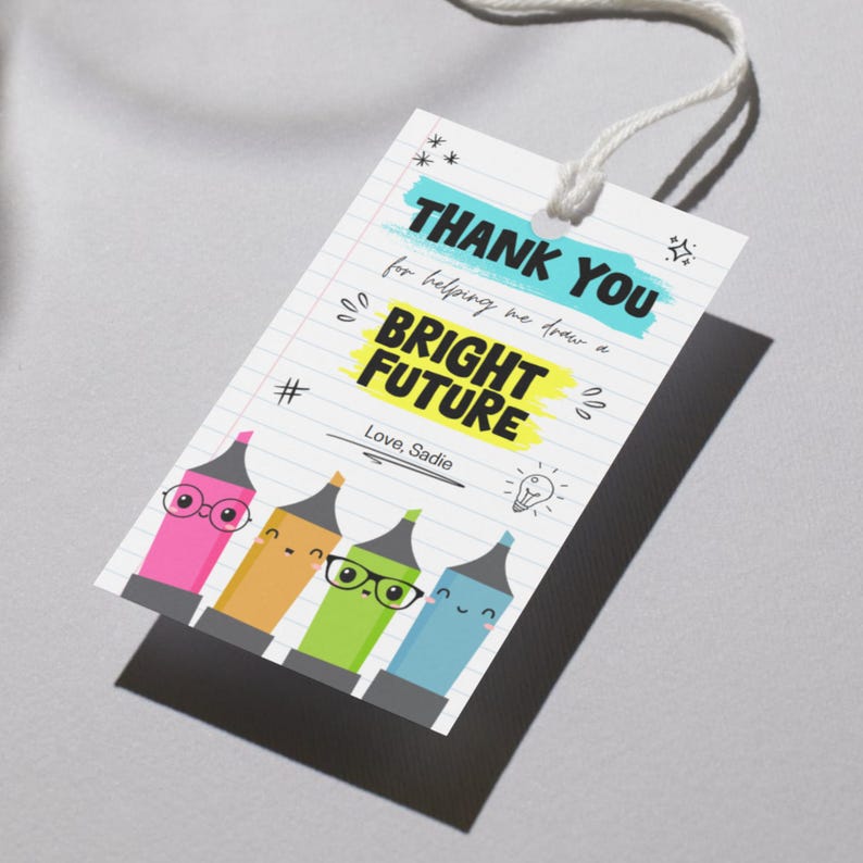 Hightliger Thank You Tag Printable, Editable Teacher Appreciation Gift ...