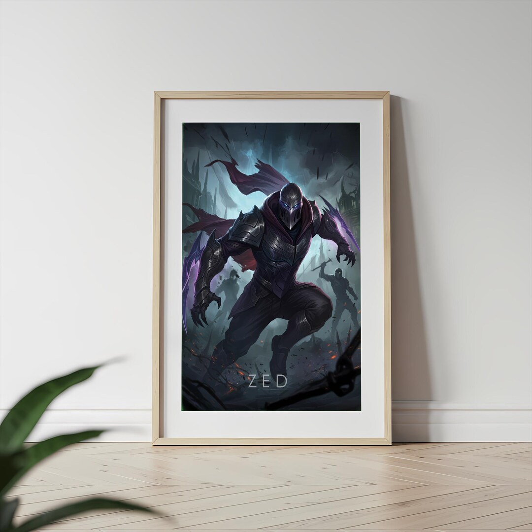 League of Legends ZED Poster | Game Poster #1021 | LOL Zed Wall Decor ...