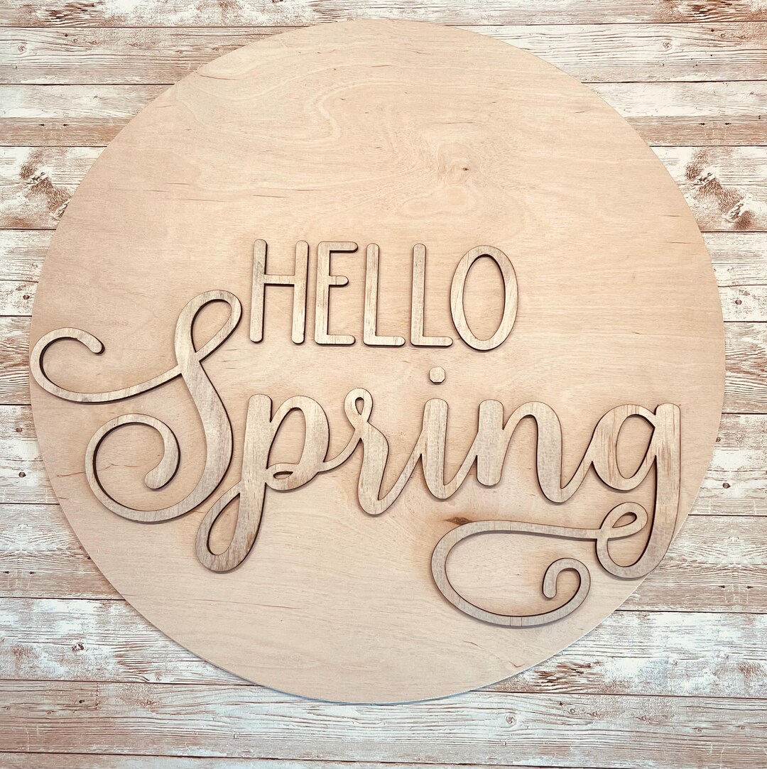 DIY "hello Spring" Door Hanger – Unfinished 3D Wood Cutout for Painting ...