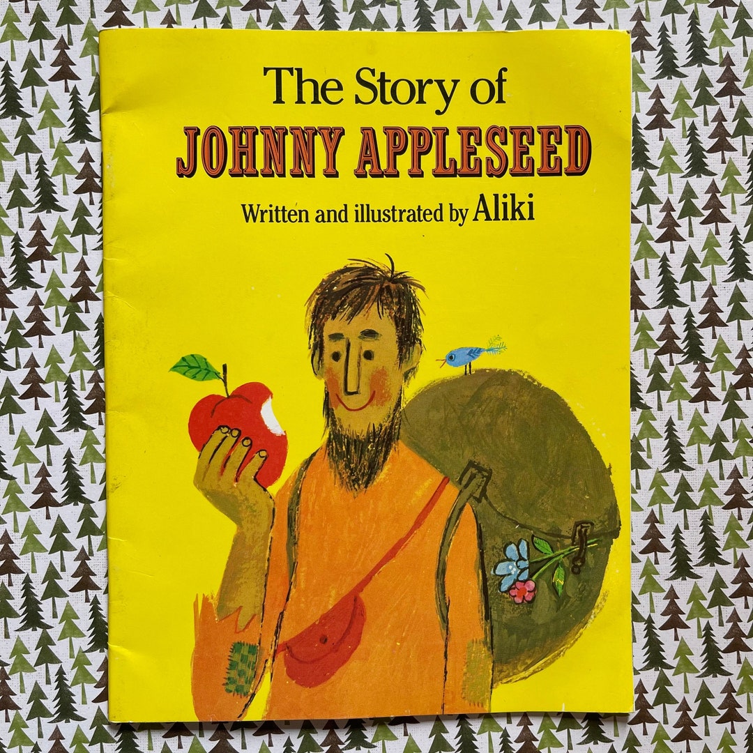 1989 the Story of Johnny Appleseed by Aliki Kids Picture Book Softcover ...