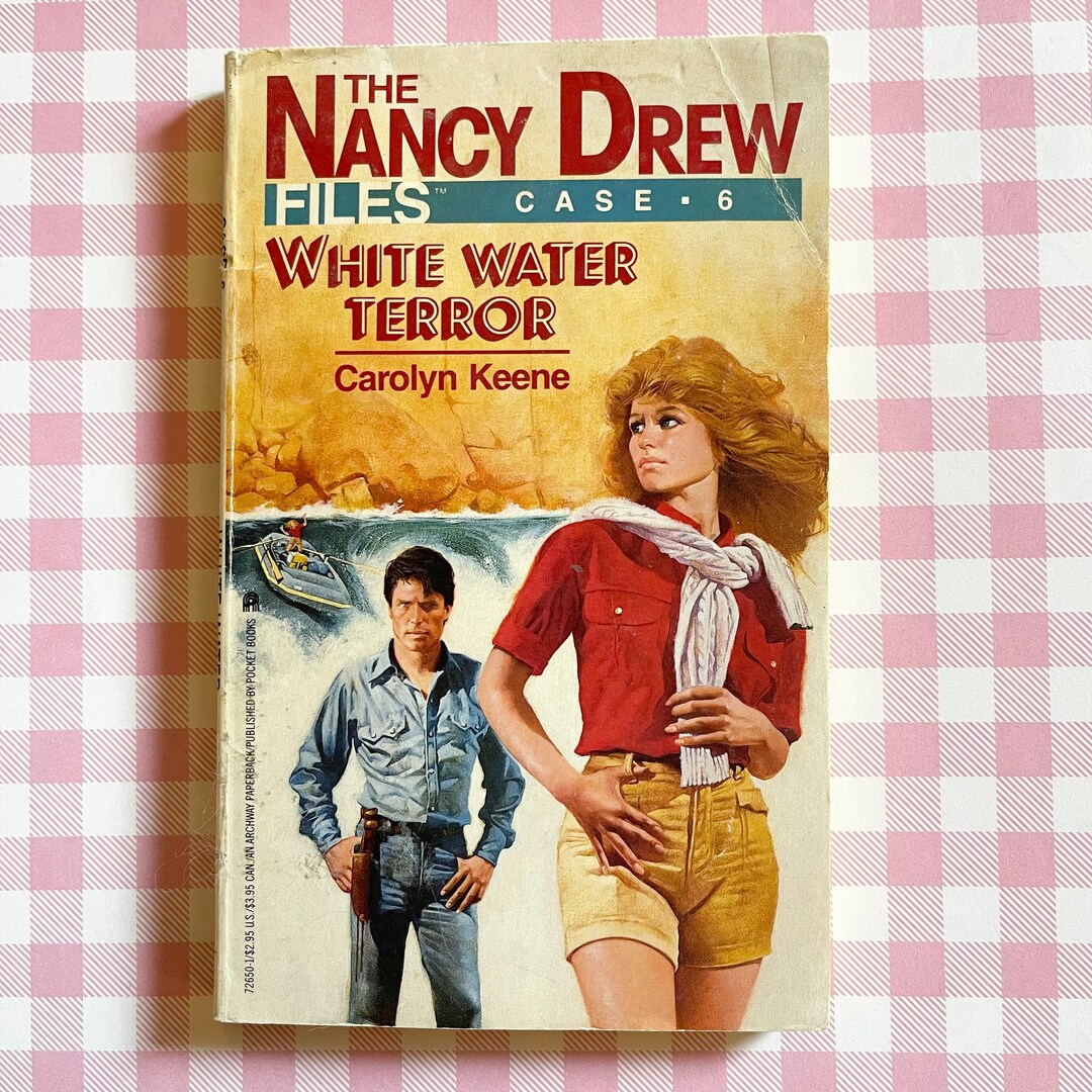 1986 the Nancy Drew Files / Case 6 / White Water Terror by Carolyn ...