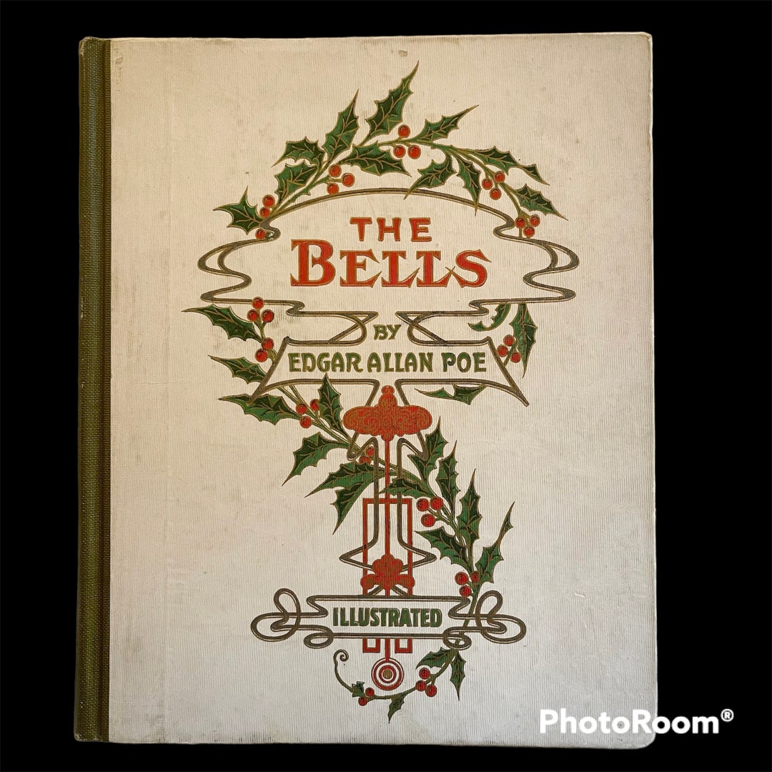 Antique 1888 the Bells by Edgar Allan Poe, Illustrated Poetry Book - Etsy