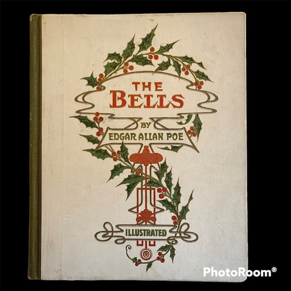 Antique 1888 the Bells by Edgar Allan Poe Illustrated Poetry - Etsy