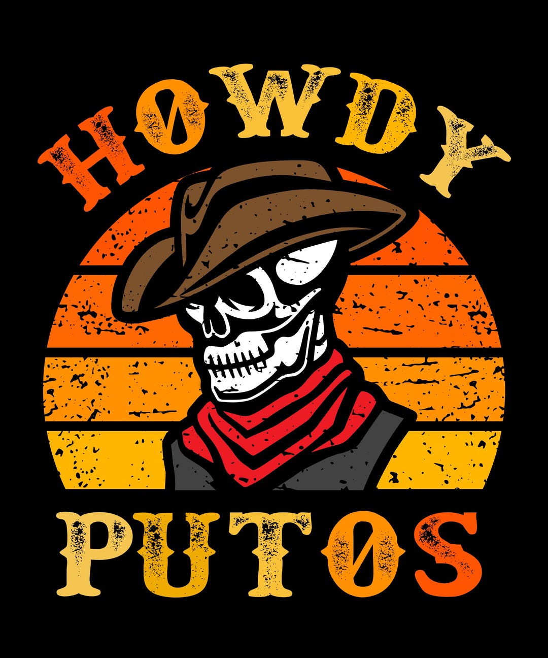 Howdy Putos Skull Funny Retro Vintage PNG, Funny Western , Hola Putos ...
