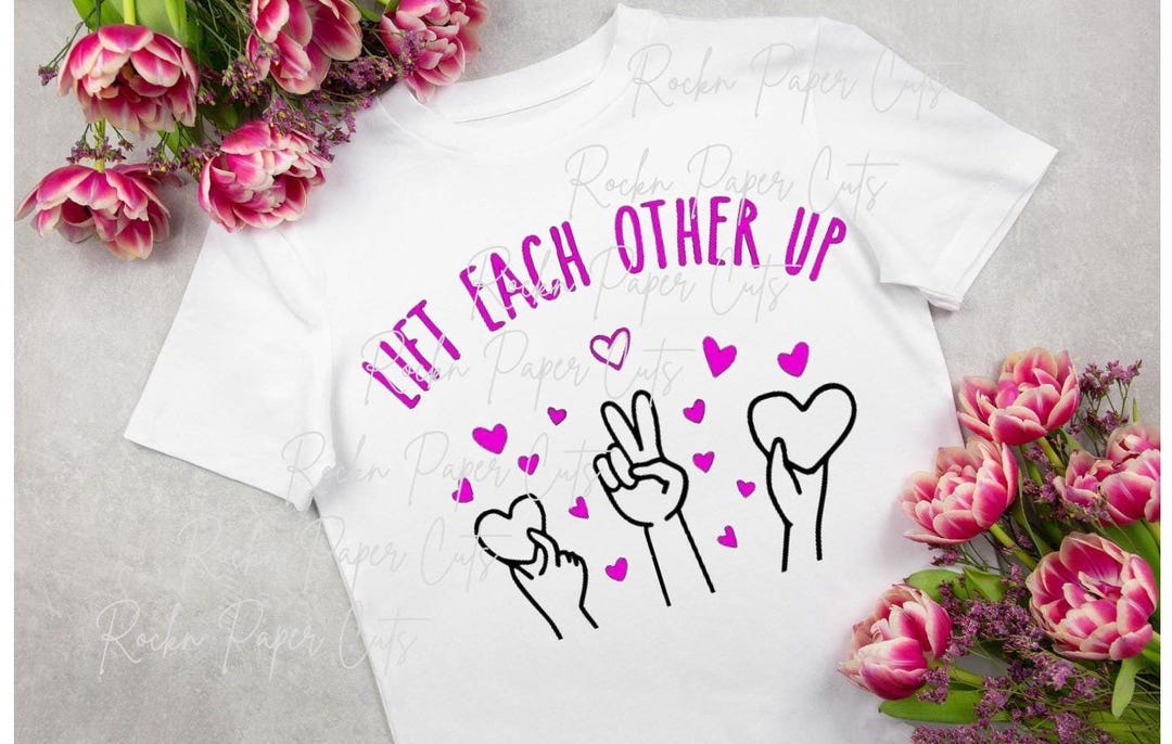 Pink Shirt Day - Lift Each Other Up, SVG Digital File - Etsy