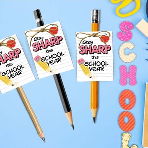 Back to School Gift Tags for Students, Stay Sharp This School Year ...
