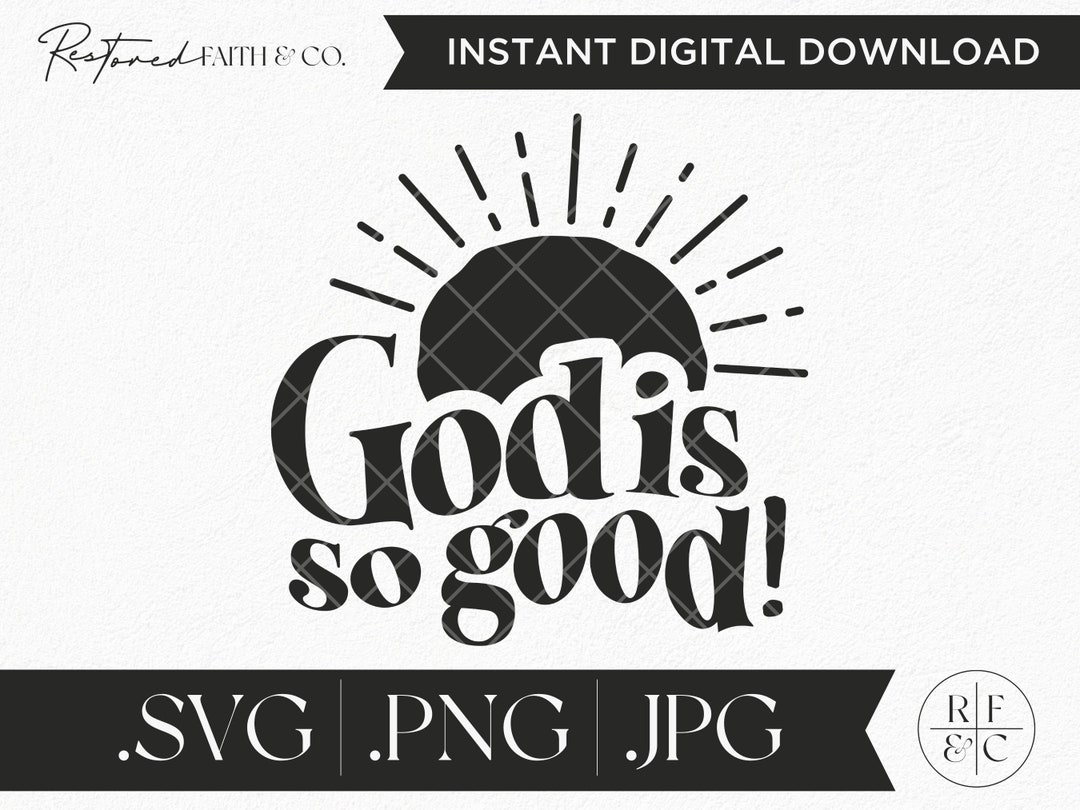 God is so Good High Quality Christian Boho Sun Nature Clip Art, SVG ...
