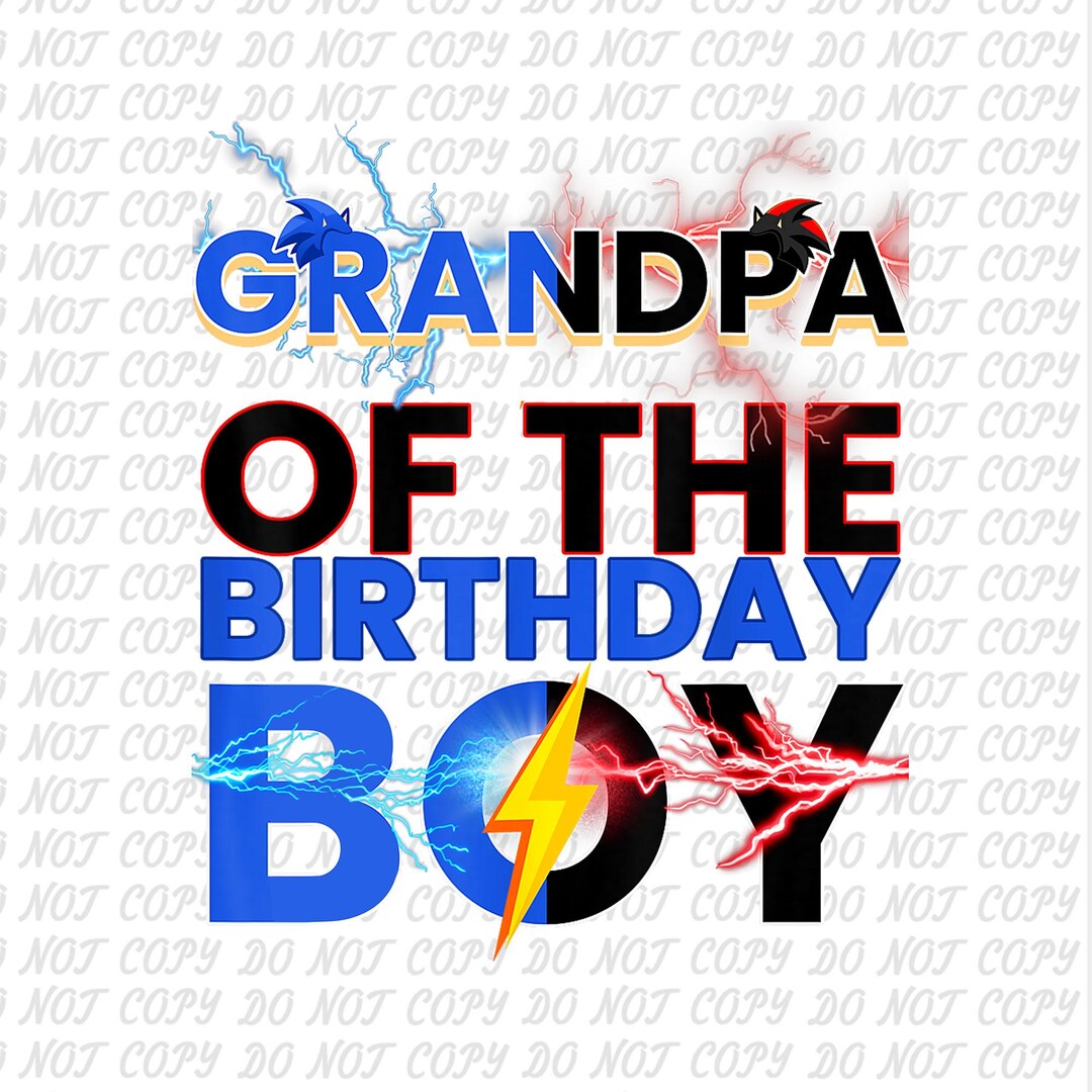 Grandpa of the Birthday Boy Png, Sonic Birthday Kid Png - Etsy