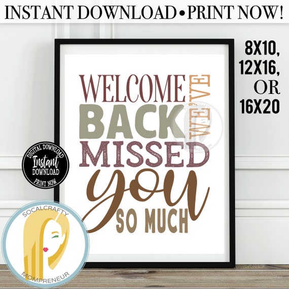 Welcome Back We Missed You Poem
