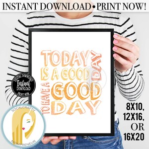 Today is A Good Day to Have A Good Day / Classroom Poster / - Etsy
