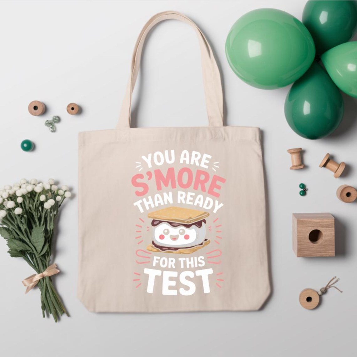You Are S'more Than Ready for This Test Png, Test Day Teacher, More ...