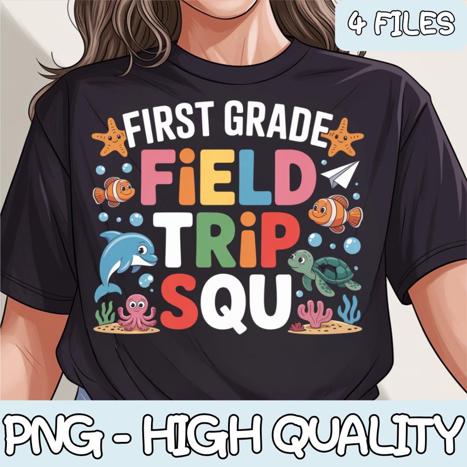 Field Trip Squad First Grade Underwater Sea Life Aquarium Png, Field Day Vibes, Field Trip 2025 ...