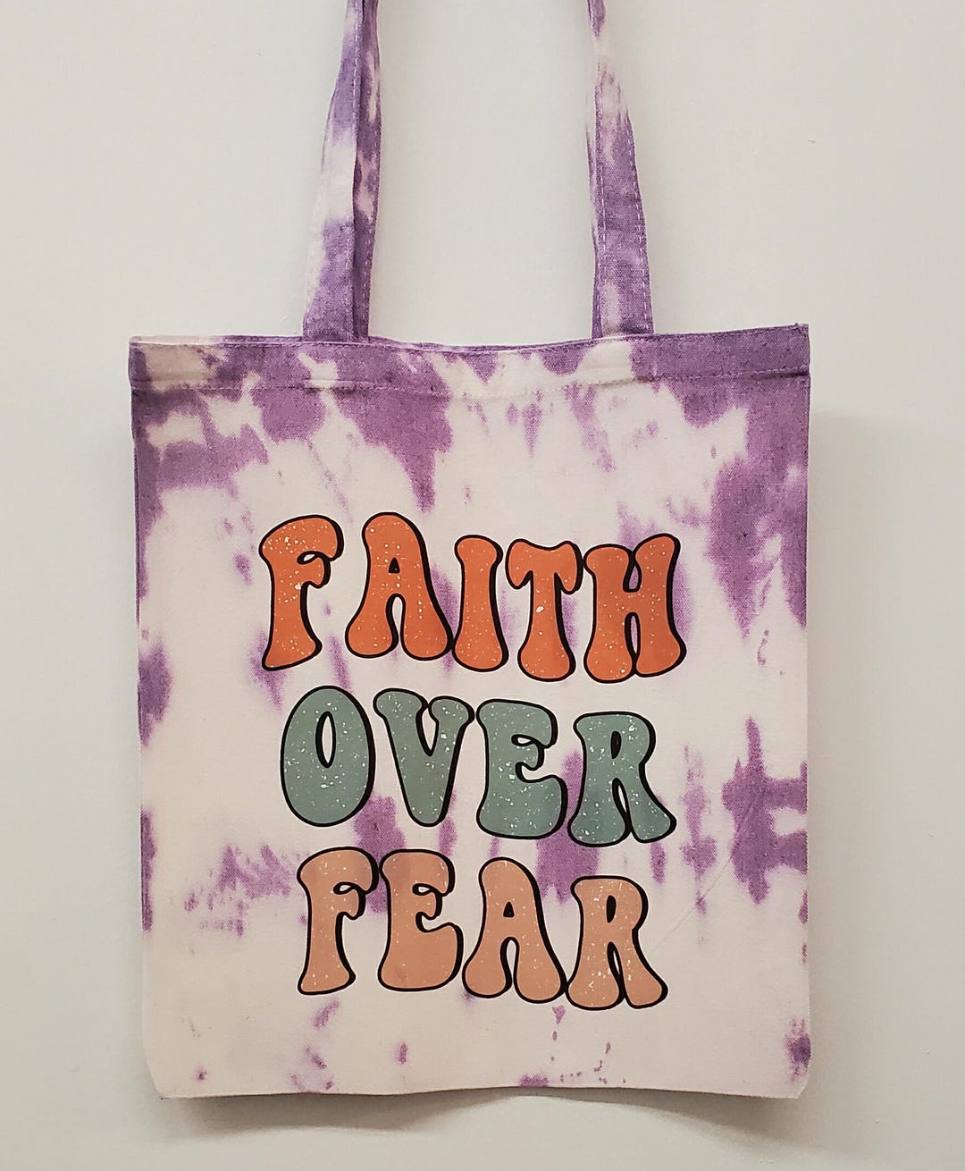 Tie Dye Purple Faith Based Bible Verse Faith Over Fear Custom ...