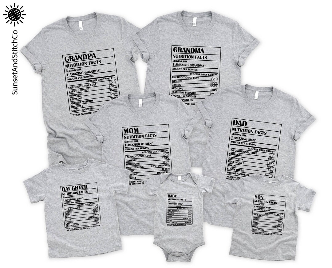 Family Nutritional Facts Shirt, Women Sweatshirt, Family Matching Group ...