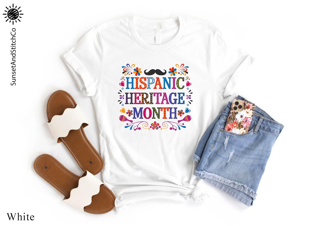 National Hispanic Heritage Month Shirt, Colorful Hispanic Heritage T ...