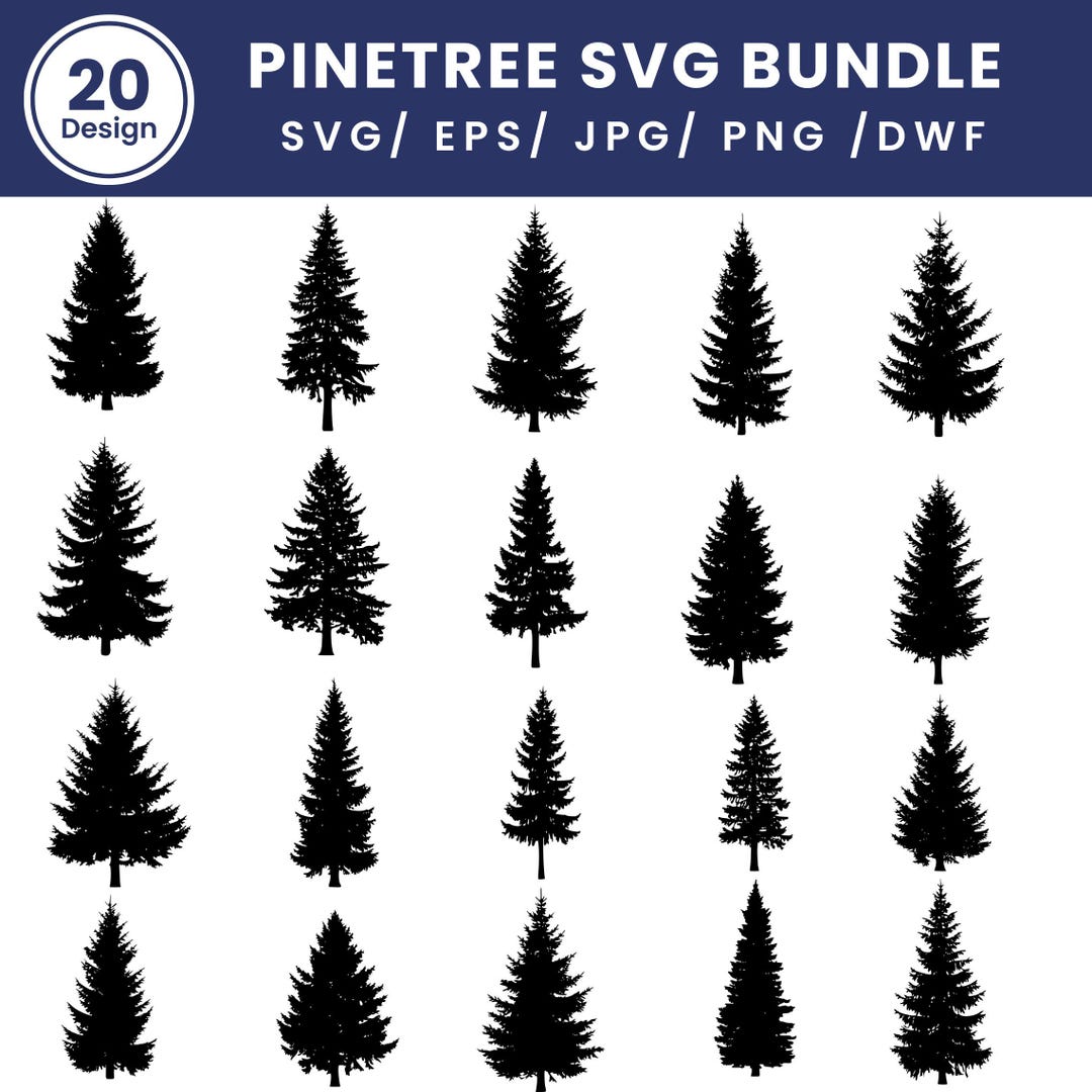 Pine Tree Svg Bundle, Evergreen Tree Vector Designs for Cricut, Forest ...