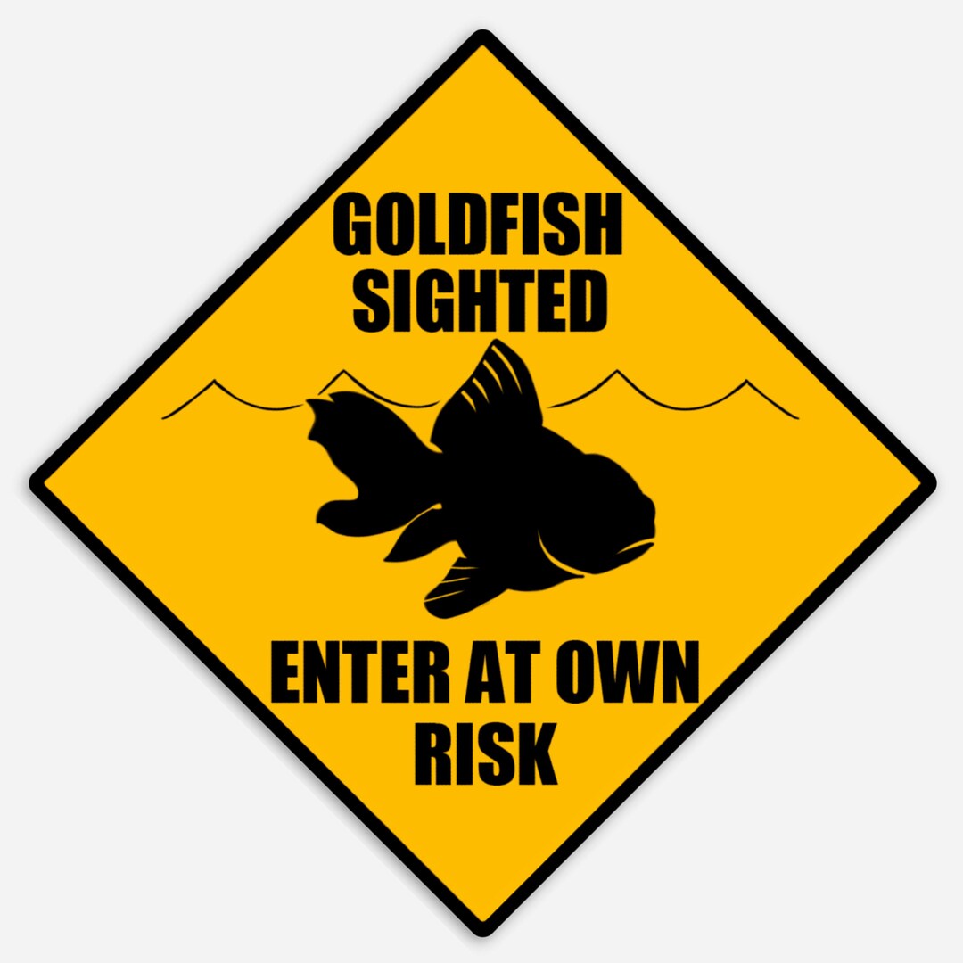 Goldfish Warning - Vinyl Sticker Decal - Etsy