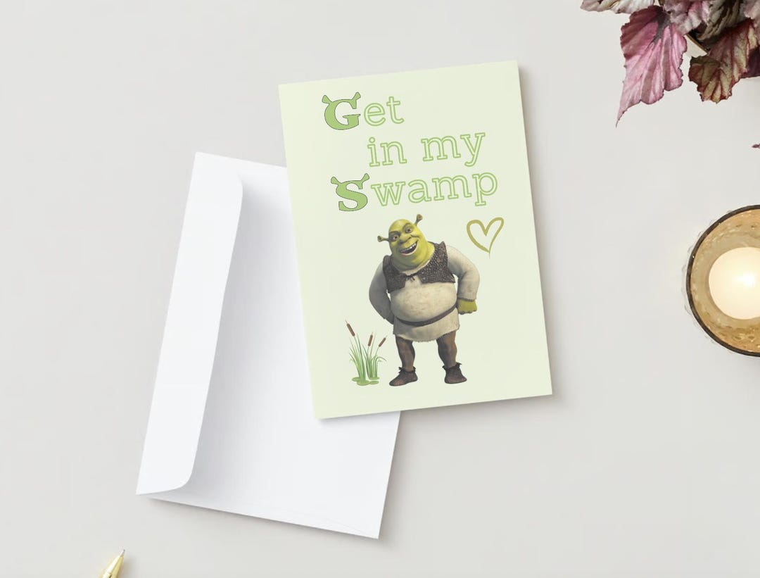 Shrek Valentine's Day Card - Get in My Swamp - Etsy