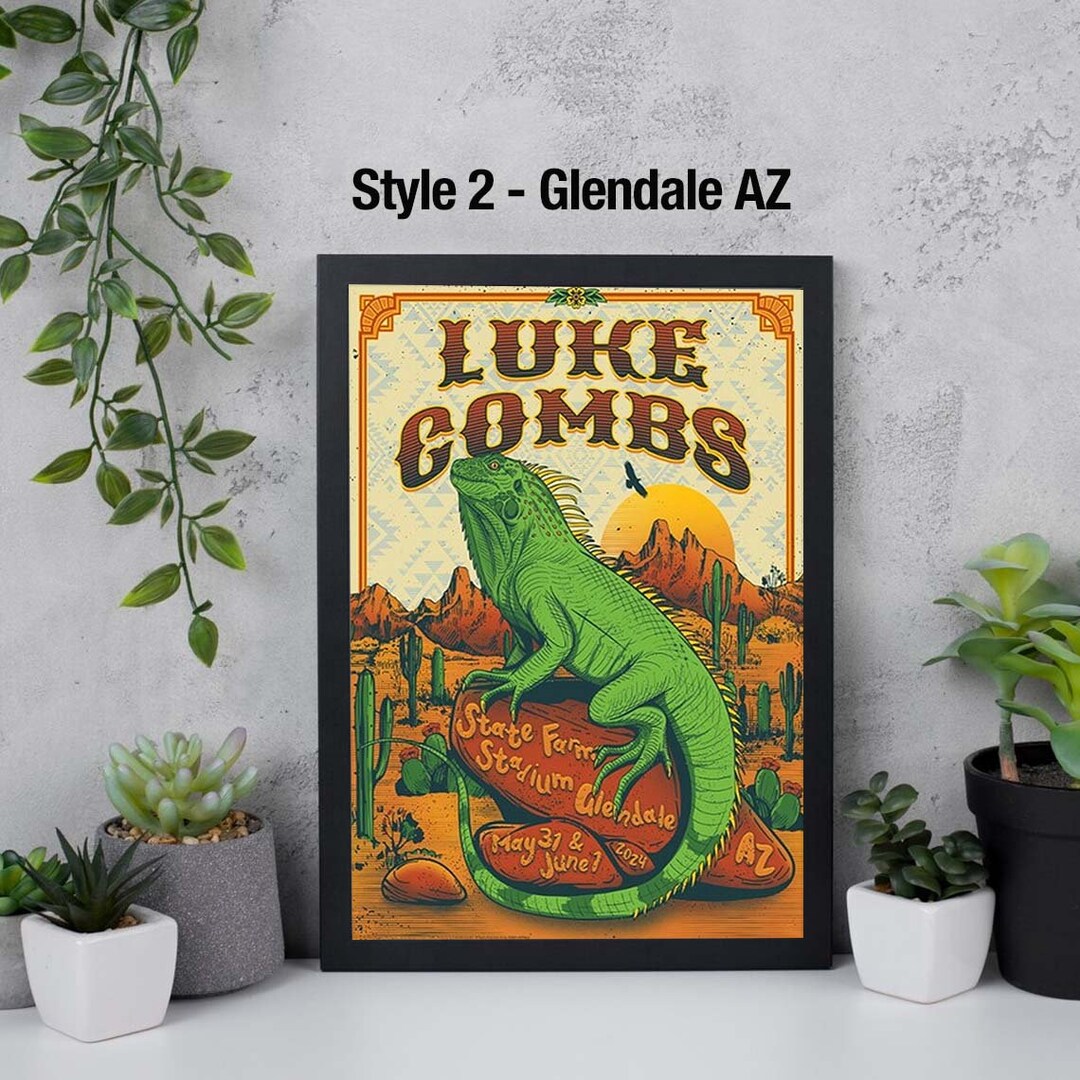 Luke Combs May 31-june 1 2024 State Farm Stadium Glendale AZ Poster ...