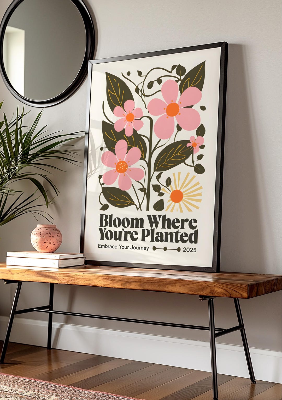 Bloom Where You Are Planted - Inspirational Floral Digital Print ...