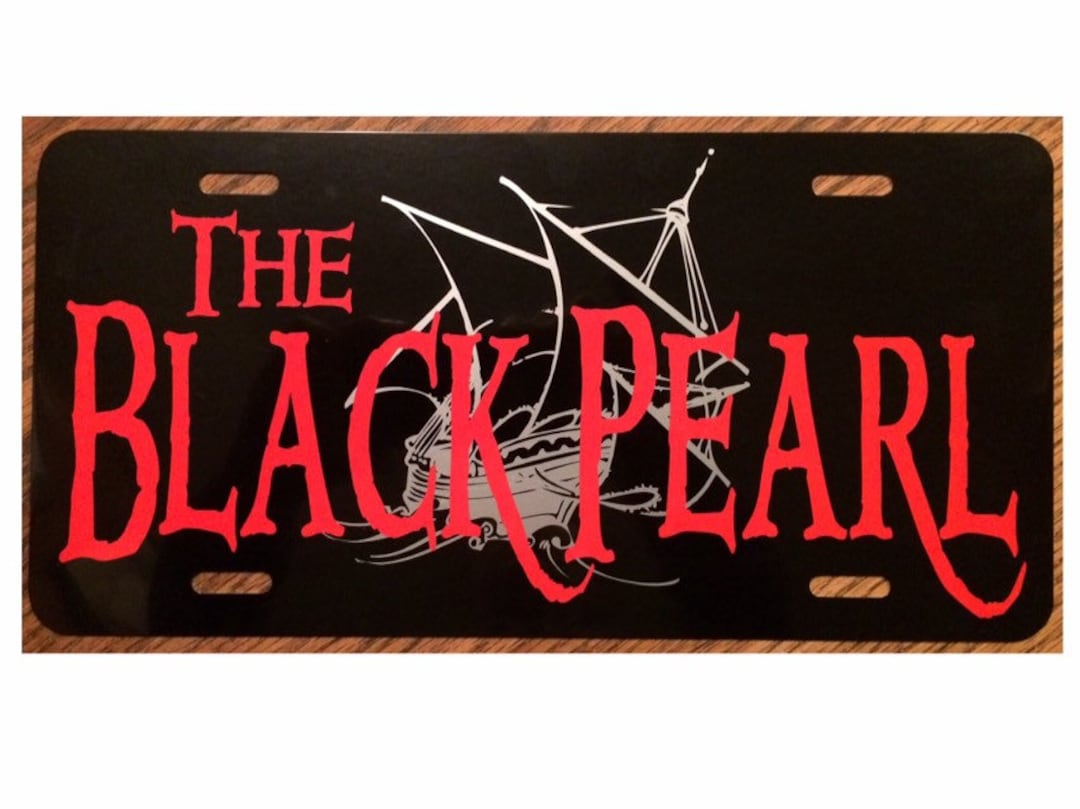 Pirates of the Caribbean License Plate the BLACK PEARL Car Tag - Etsy