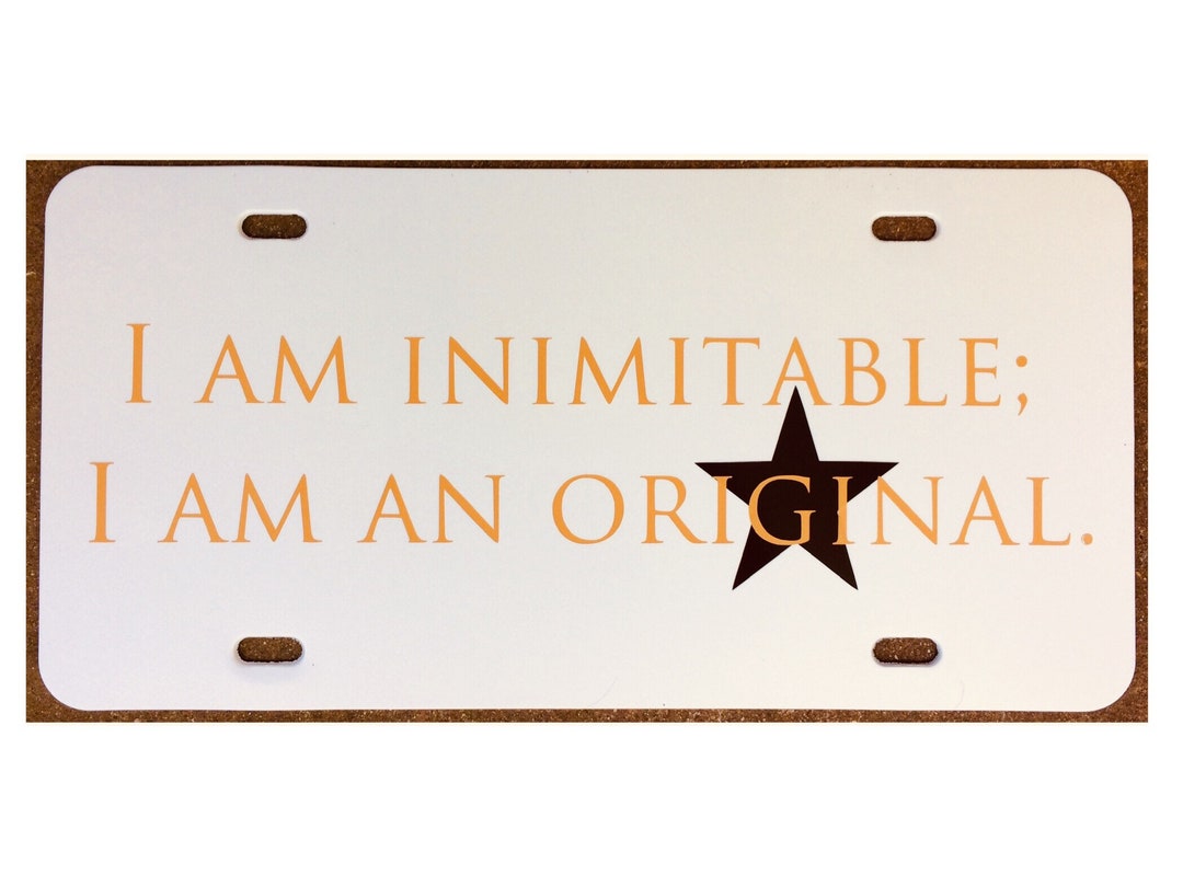Hamilton Musical License Plate I Am Inimitable; I Am an Original Car ...