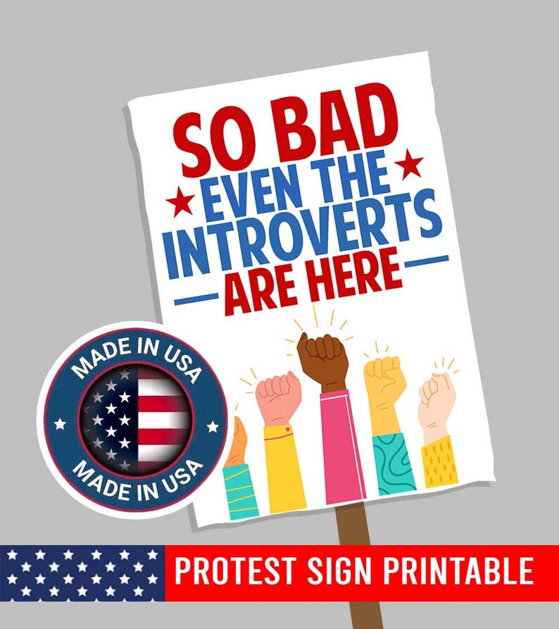 Introverts Unite Protest Sign Printable, Political Poster (digital ...