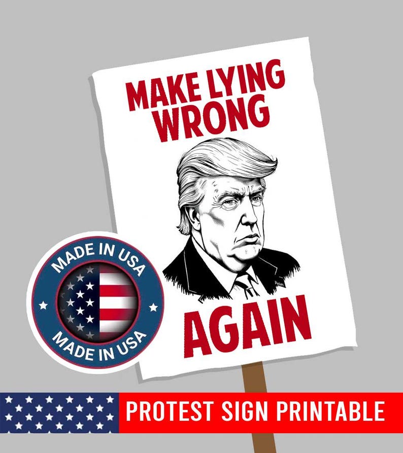 Resist Protest Sign Printable:make Lying Wrong Again Protest Poster ...