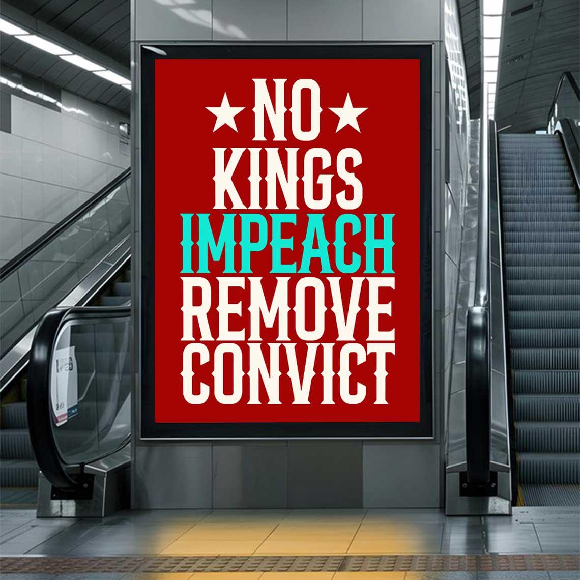 Resist Protest Sign Printable: No Kings Impeach Remove Convict Poster ...