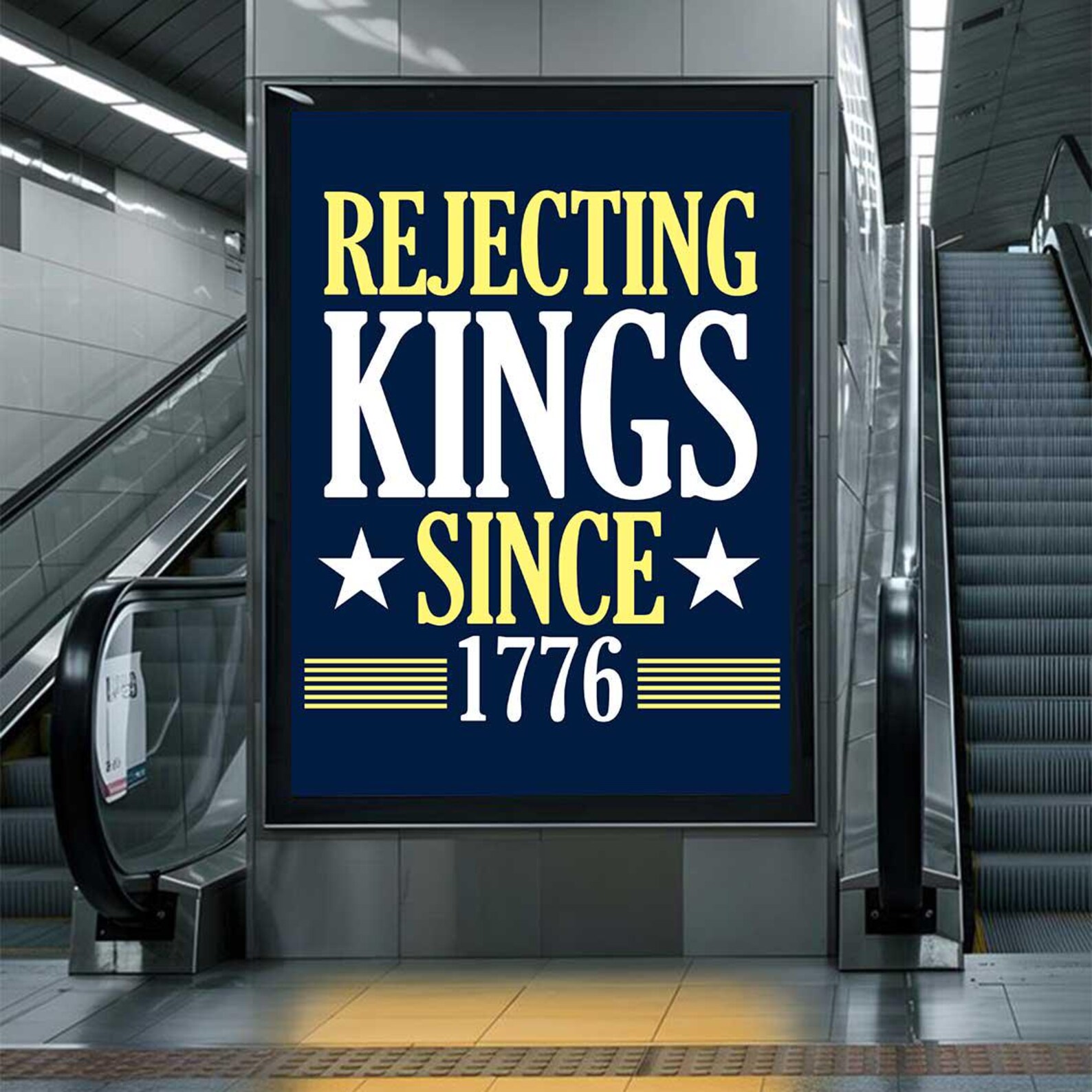 Rejecting Kings Since 1776 Protest Sign: Patriotic Printable Poster ...