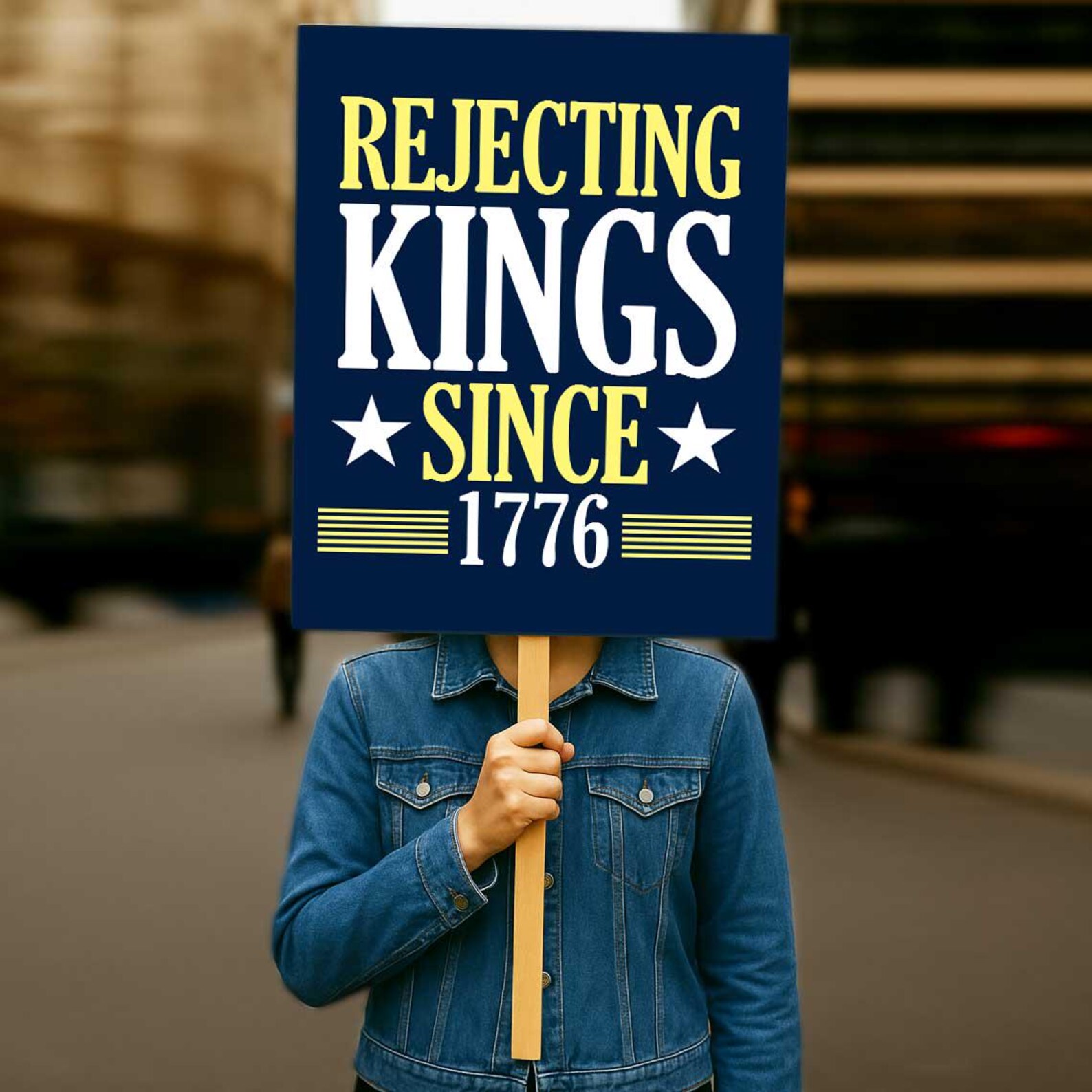 Rejecting Kings Since 1776 Protest Sign: Patriotic Printable Poster ...