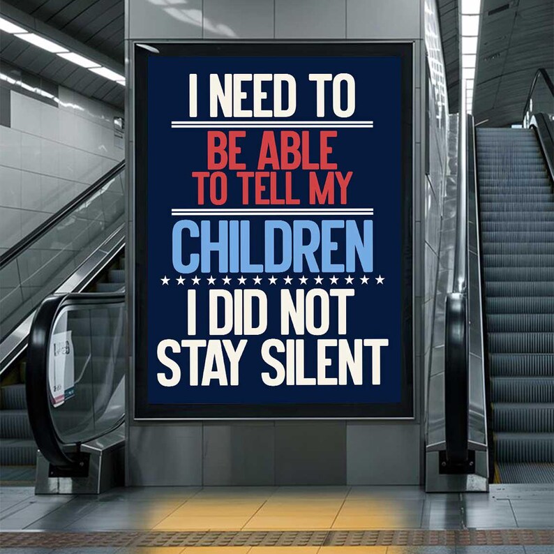 Resist Protest Sign Printable, I Did Not Stay Silent Poster (digital ...