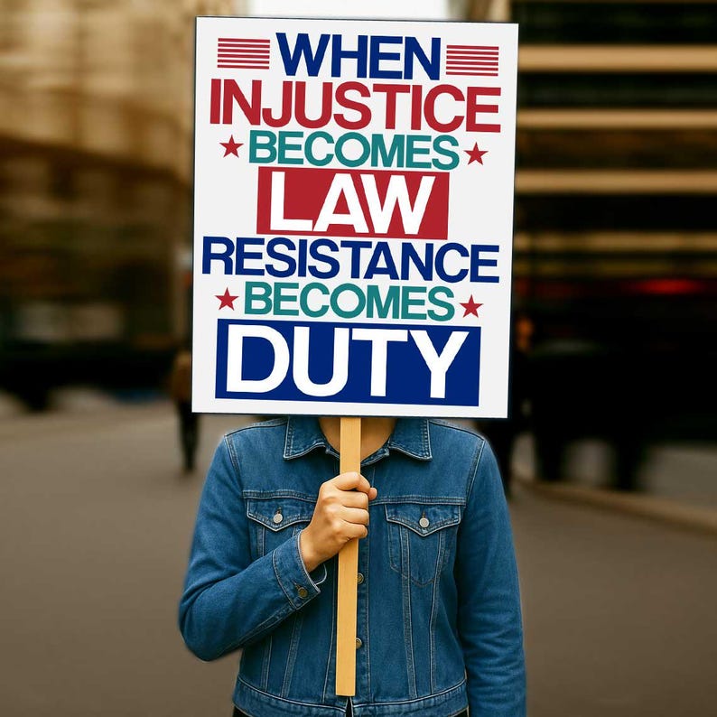 When Injustice Becomes Law Protest Sign Printable, Protest Poster ...