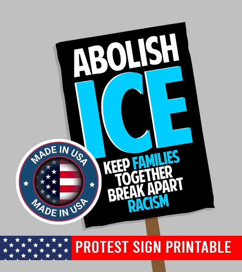 Abolish Ice Protest Sign: Anti-trump Poster (digital Download, Multiple ...