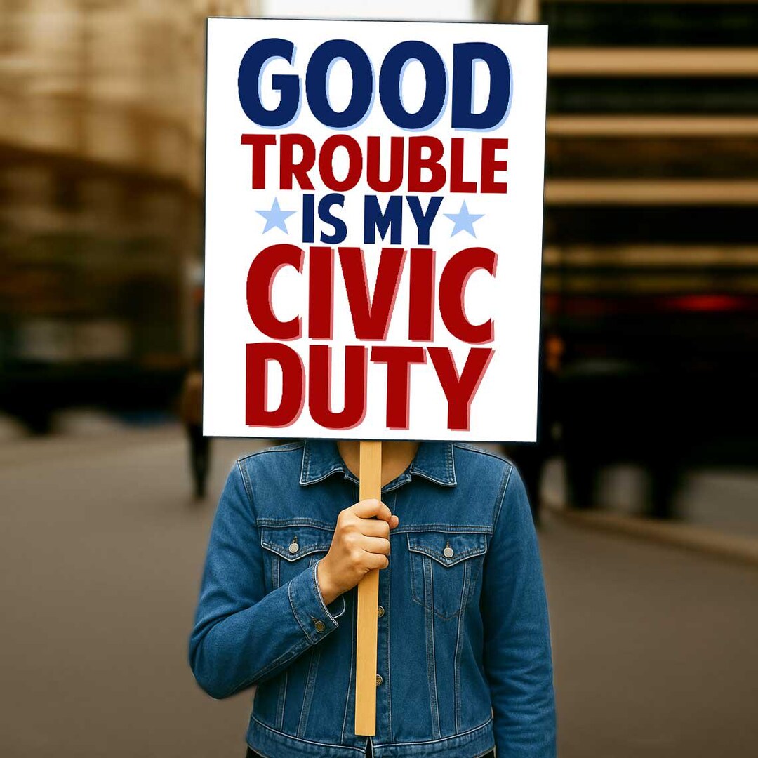 Good Trouble Protest Sign Printable: Activist Poster (digital Download ...
