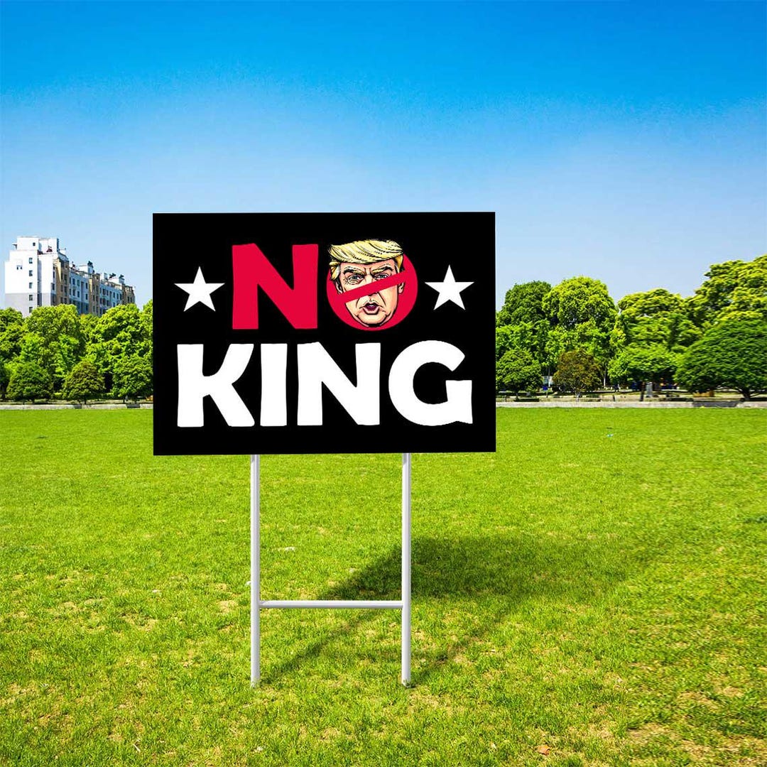 No Kings Yard Sign Printable (digital Download , 2 Sizes ) - Etsy