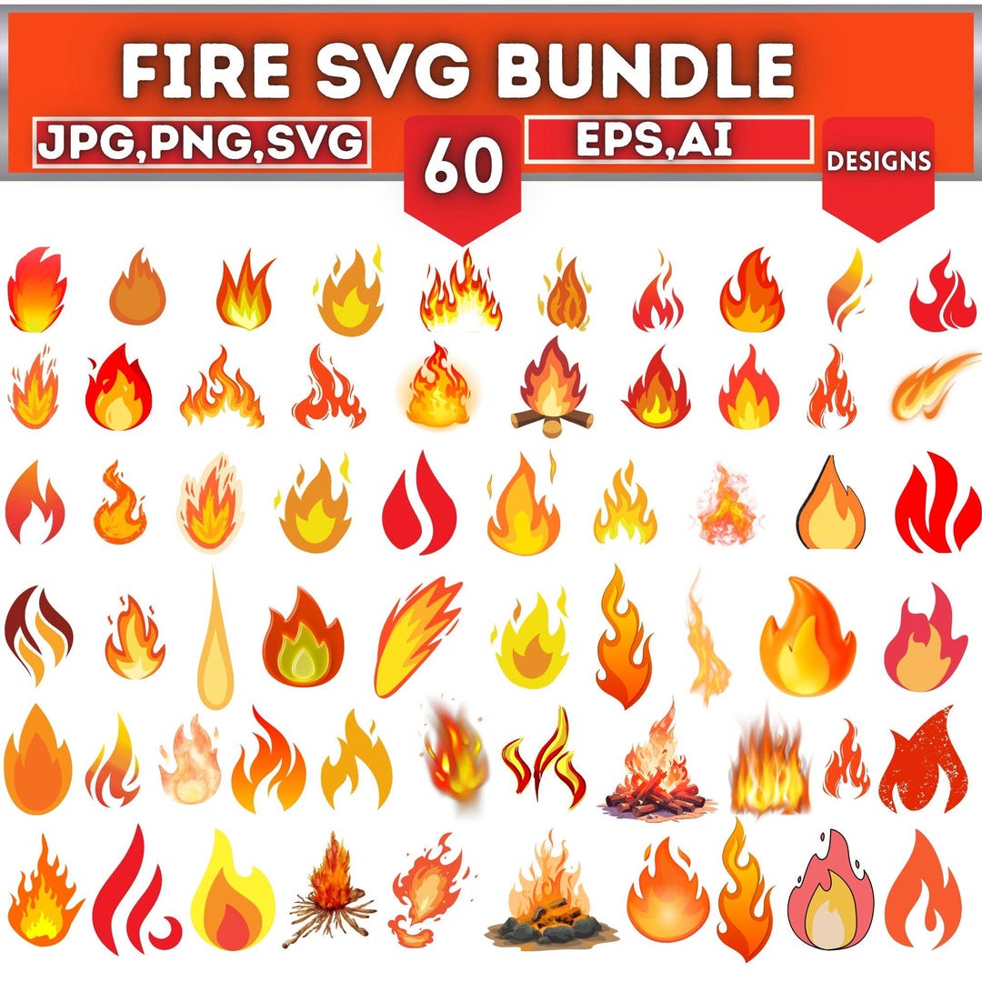 Fire SVG Bundle | 60 Flame Clipart | Campfire Bonfire & Hot Rod Decals ...