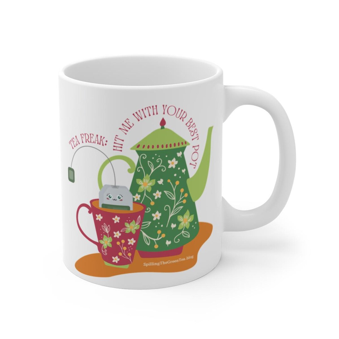 Tea Freak - Hit Me With Your Best Pot - Mug (white) - Etsy