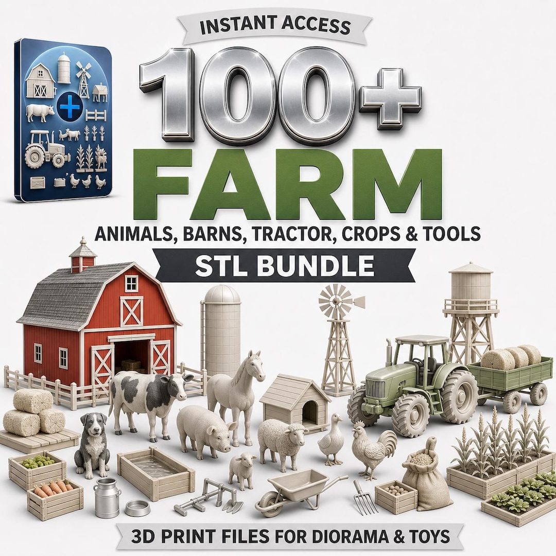 100+ Farm STL Bundle | Animals, Barns, Tractor, Crops, Tools (3D Print ...