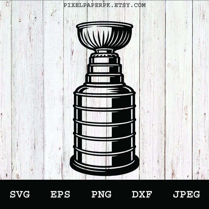 Ice Hockey Stanley Cup Svg, Eps, Png, Dxf,jpeg Digital Download ...