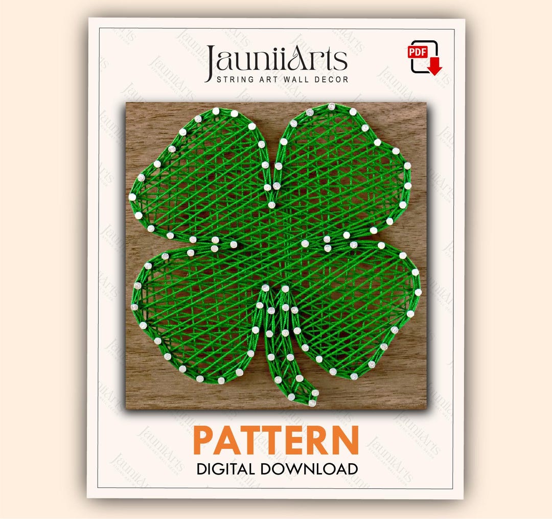 5" X 5" 4 Leaf Clover String Art Pattern | DIY St. Patrick’s Décor ...