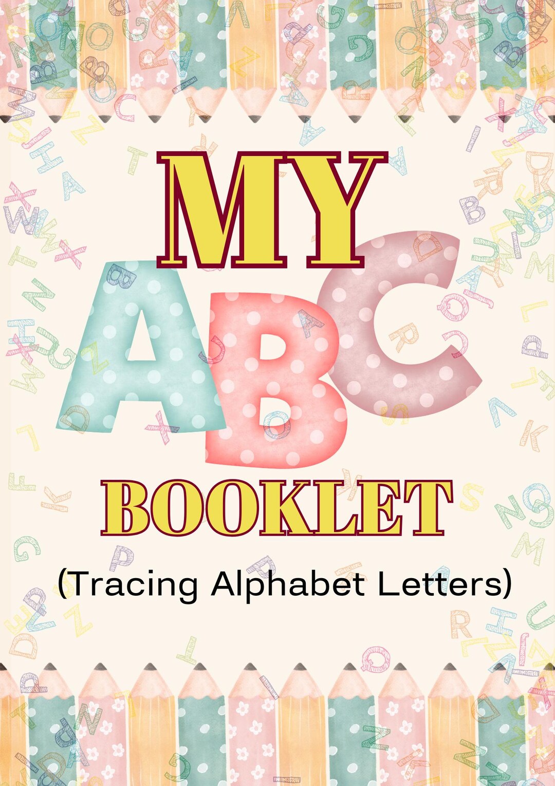 My ABC Tracing Booklet – Fun Printable Alphabet Tracing Pages for Kids ...