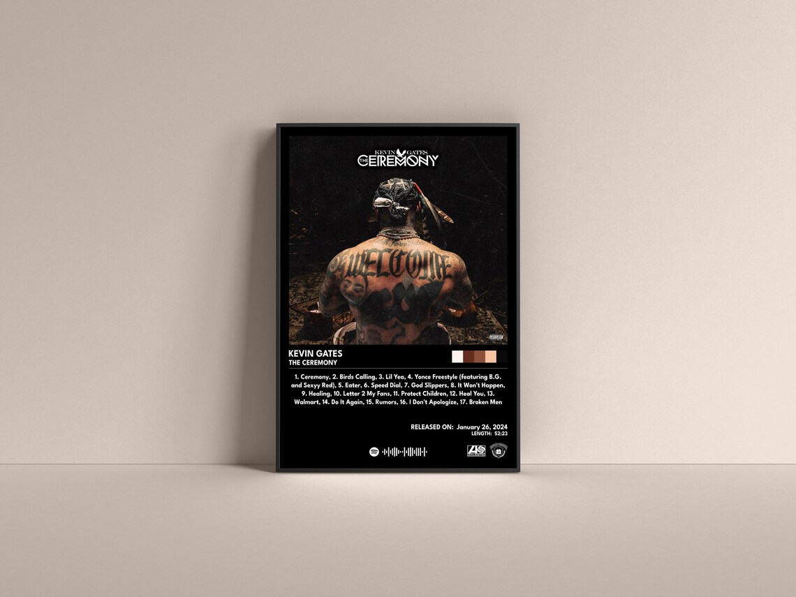 Kevin Gates the Ceremony Poster, Kevin Gates the Ceremony Gift Poster ...
