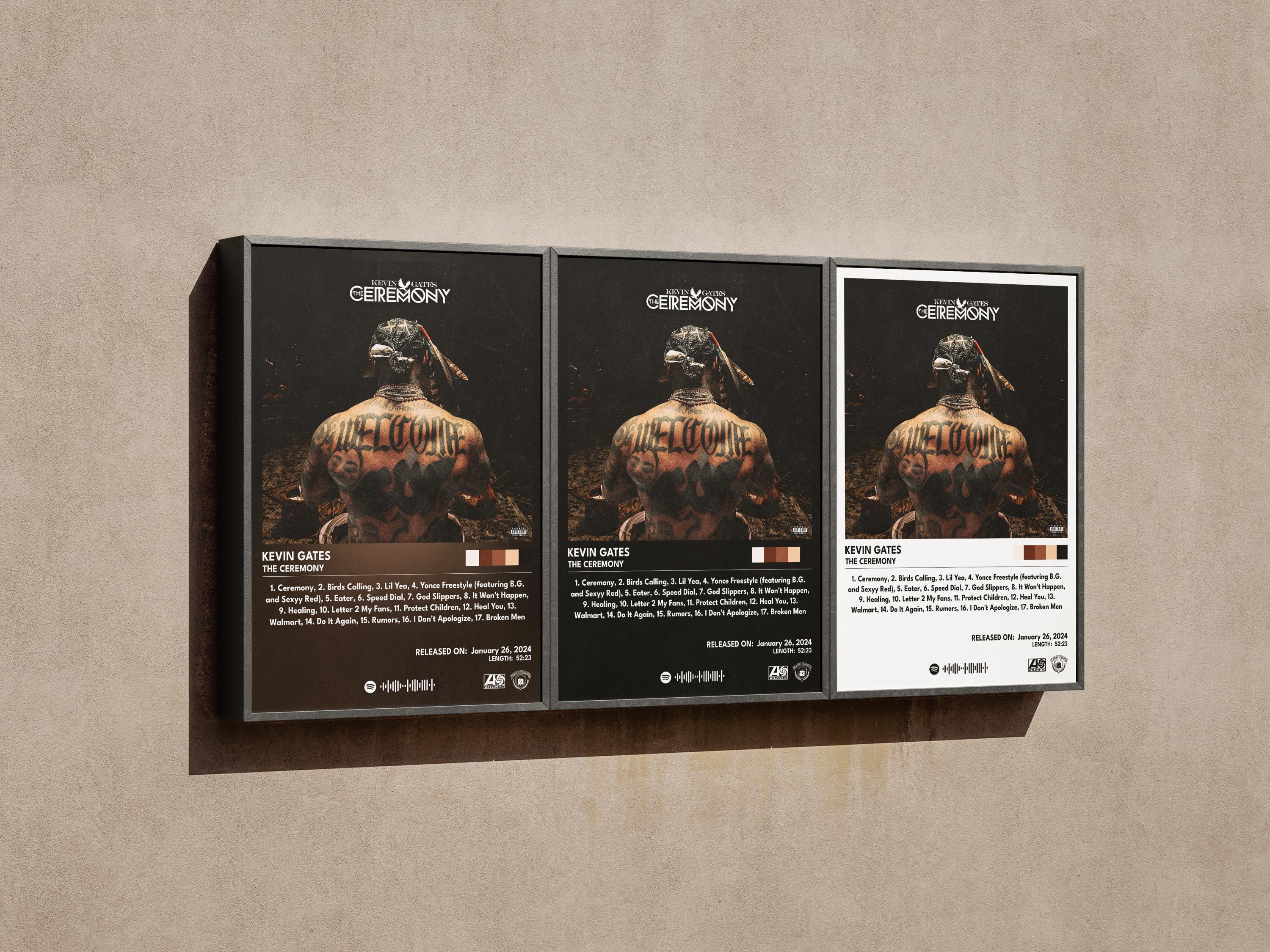 Kevin Gates the Ceremony Poster, Kevin Gates the Ceremony Gift Poster ...