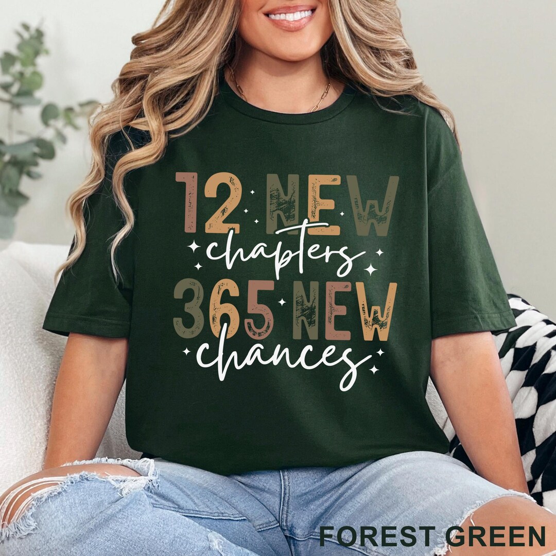 12 New Chapters 365 New Chances New Year Shirt, New Year Shirt, Cute ...