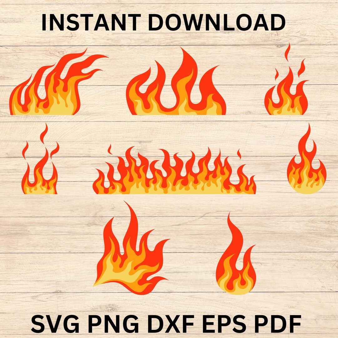 Fire Flame SVG \ Fire Svg \ Fire Flame Cut Files \ Fire Flame Bundle ...